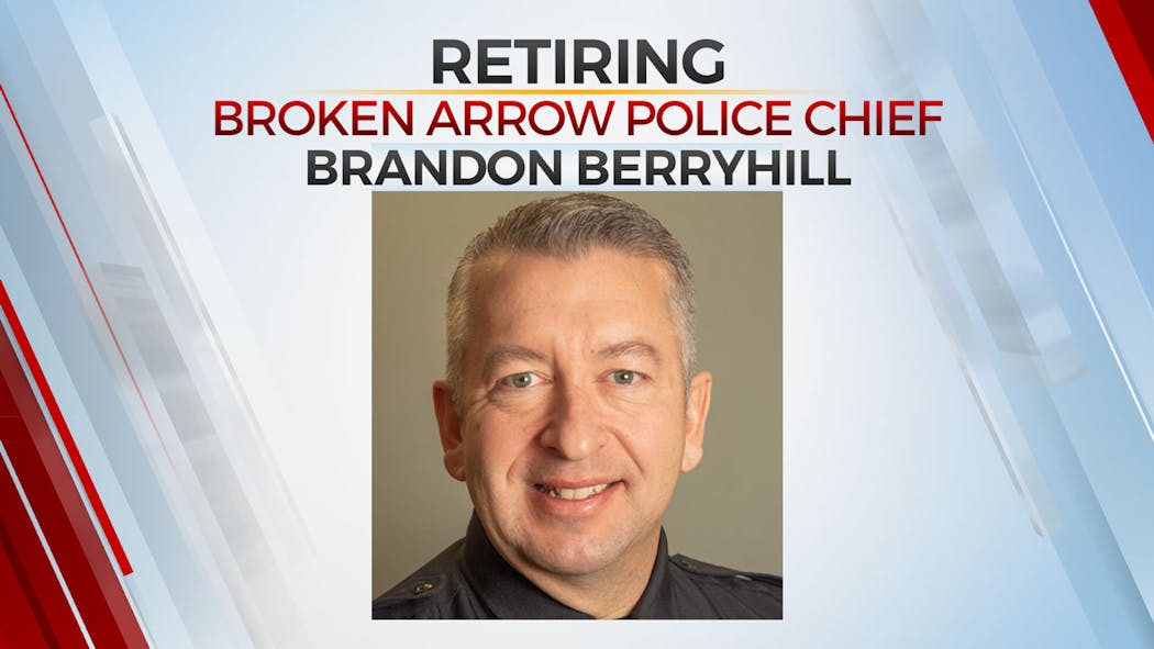 Broken Arrow Police Chief Brandon Berryhill Announces Retirement